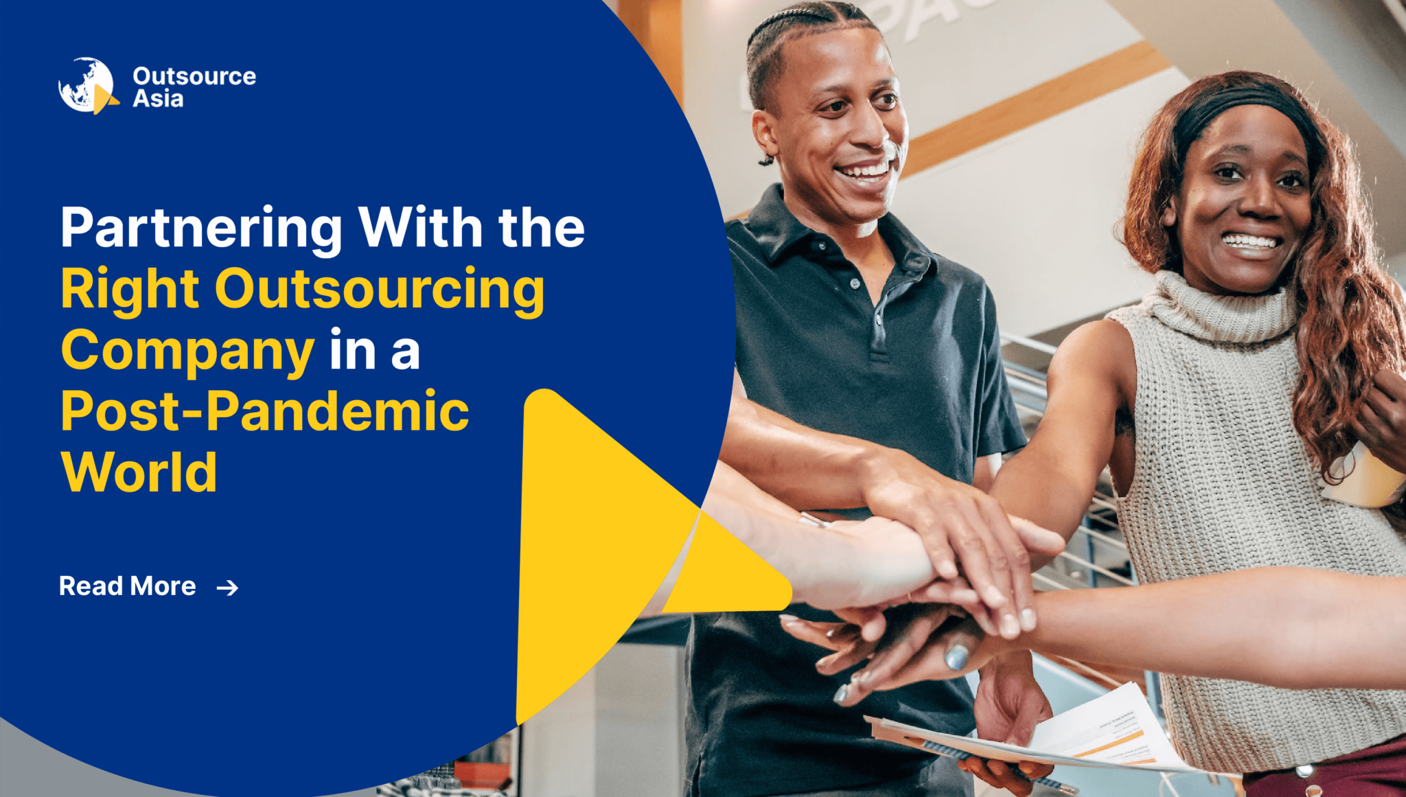 Partnering With the Right Outsourcing Company in a Post-Pandemic World ...